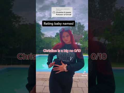 Rating baby names! π«Ά #ratings #babynames #christine #christ #names