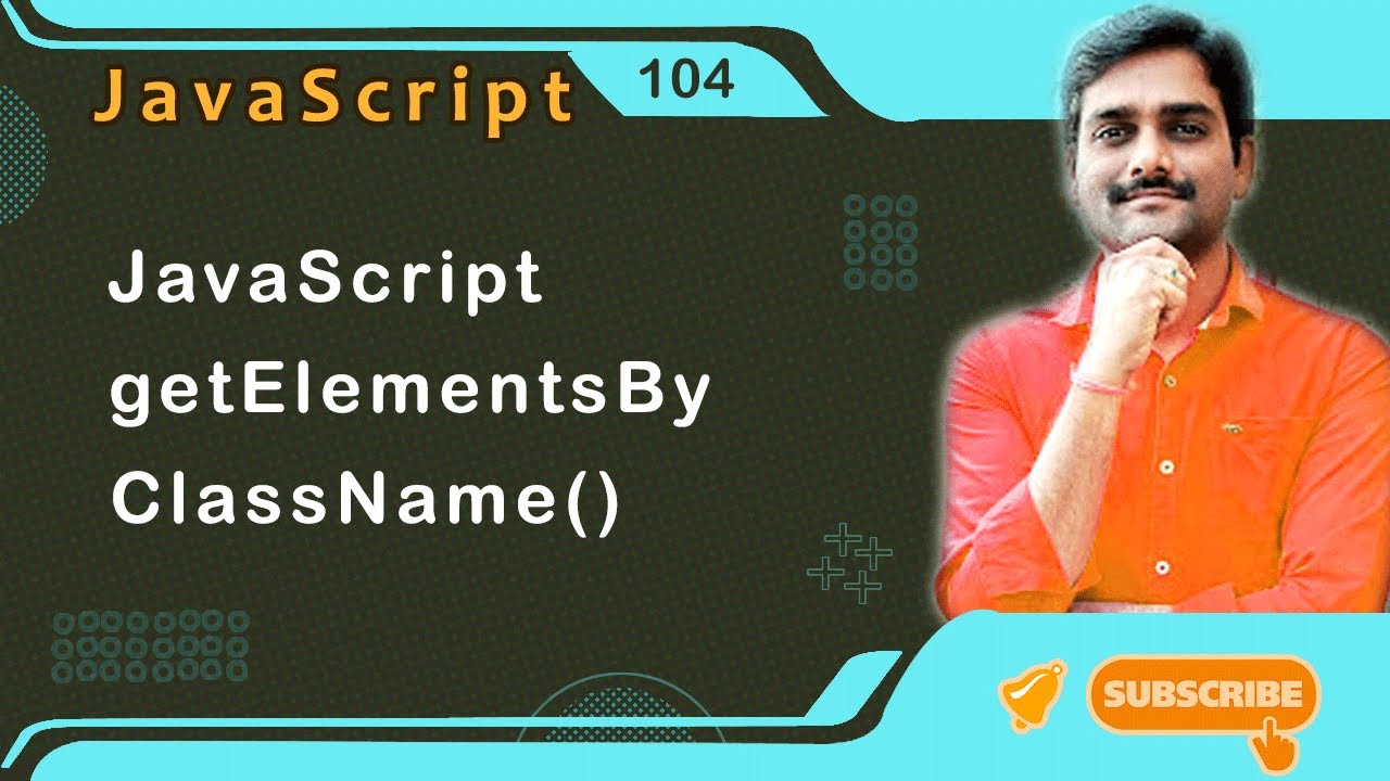 JavaScript getElementsByClassName() - JavaScript Tutorial 104 🚀