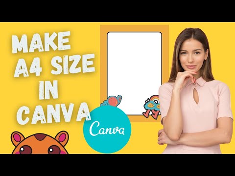How to Make A4 Size in Canva