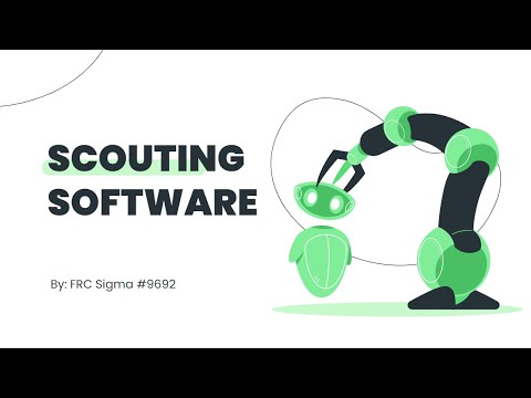 Team Sigma #9692 Scouting Software - Scouting - Chief Delphi