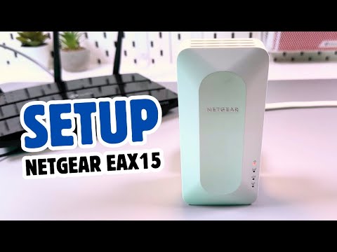 How to Set Up Your Netgear EAX15 Wi-Fi Range Extender