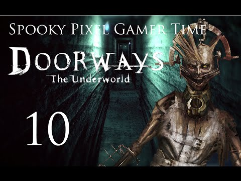 Doorways: Underworld Part 10 - How do you say "The End" in Spanish?