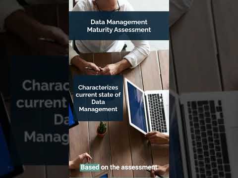 What is a Data Management Maturity Assessment?