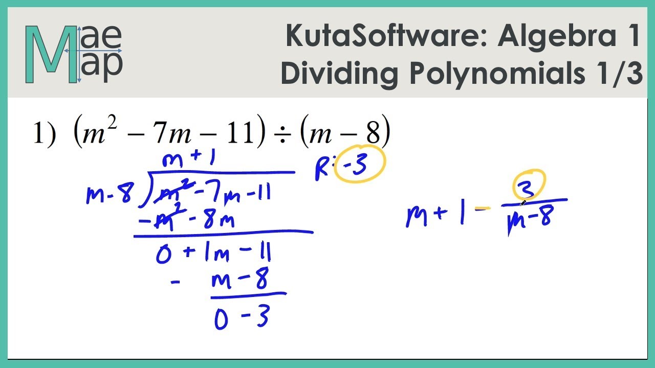 KutaSoftware: Algebra 1- Dividing Polynomials Part 1