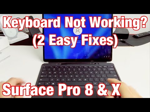 Microsoft Surface Pro 8 & X: Keyboard Not Working? Unresponsive? 2 Easy Fixes!