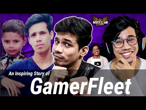 An Inspiring Story of GamerFleet | @GamerFleet Biography
