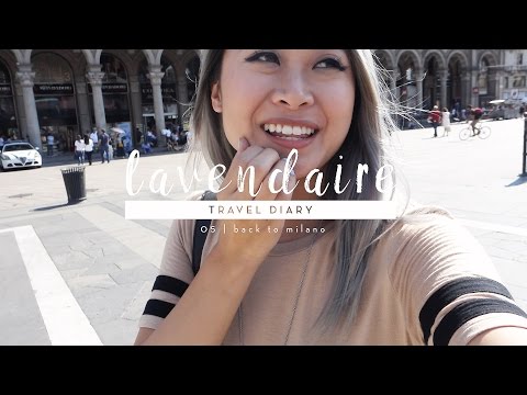 Europe Travel Diary 05 | My Milan Time Capsule (2011-2016)