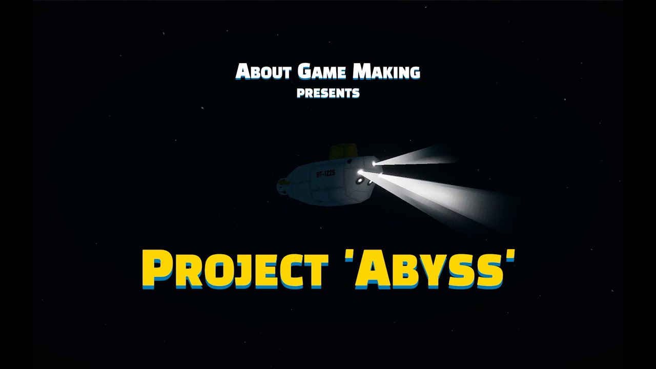 New Project : 'ABYSS' Trailer