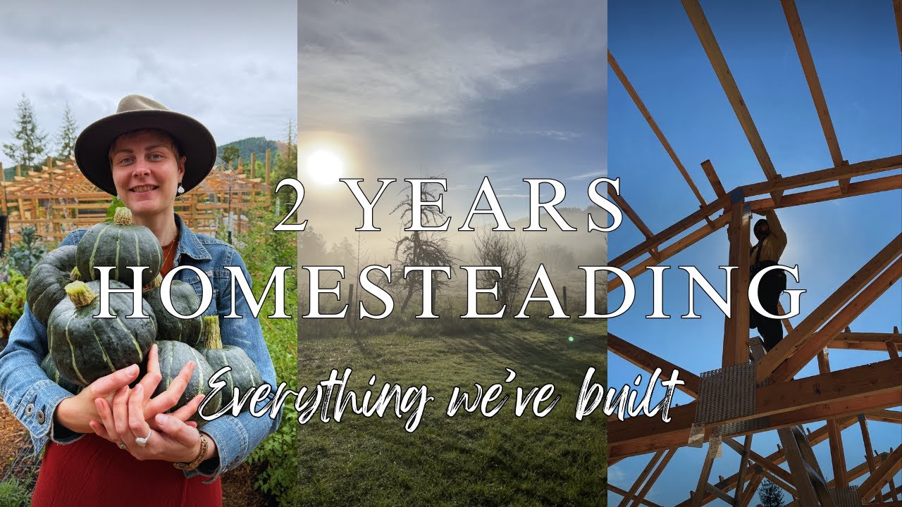 2 Years of Homesteading - Log Cabin Living on 60 Acres of Oregon Forest