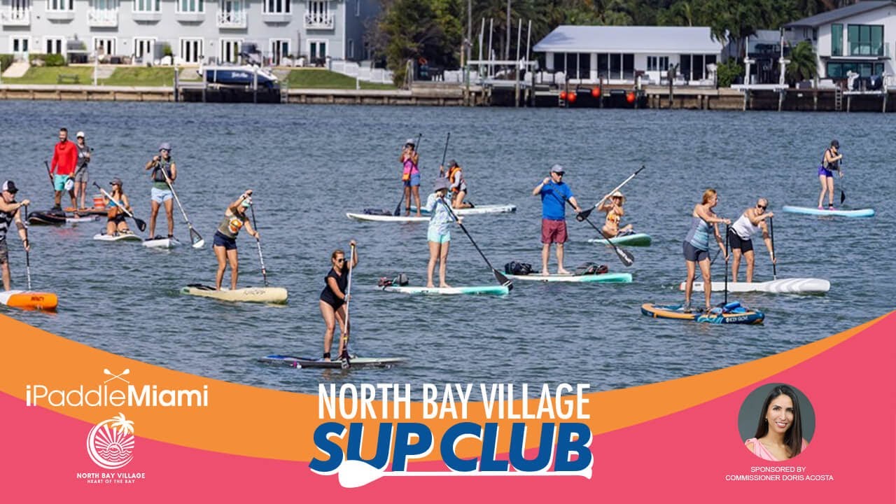 North Bay Village SUP Club | Every Sunday @ 9:00 am