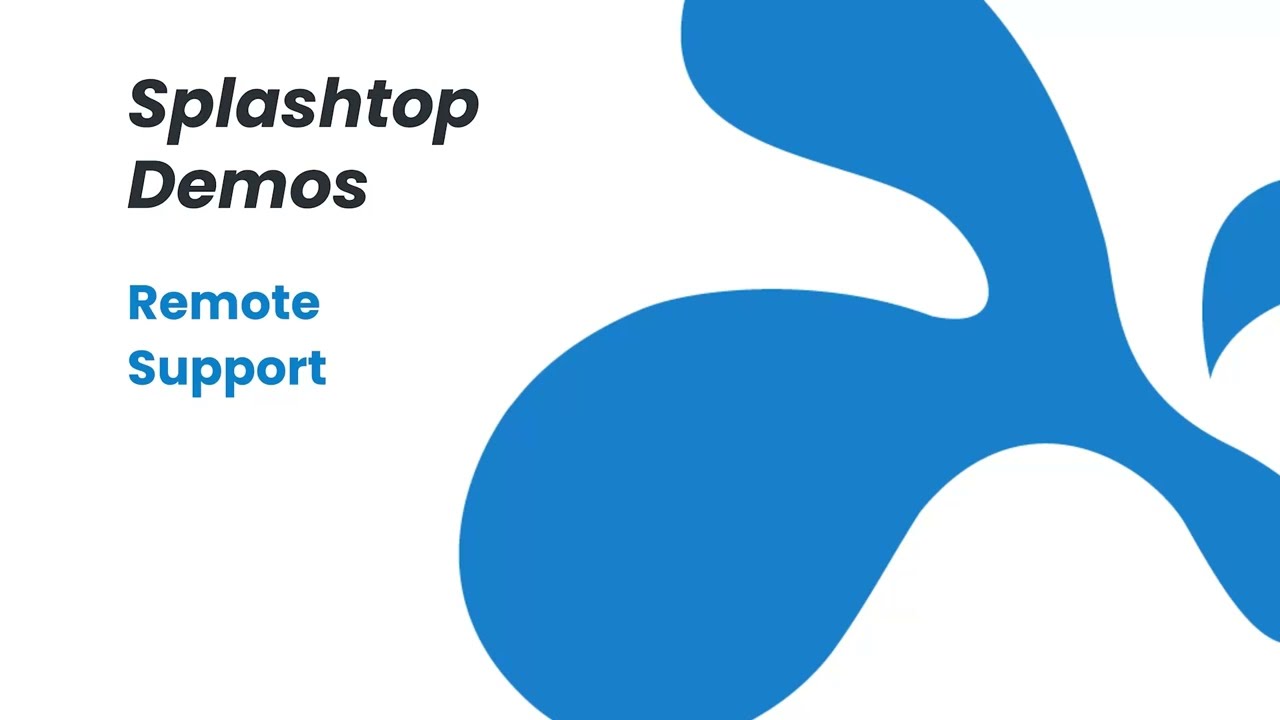 Splashtop for Remote Support: Product Demo