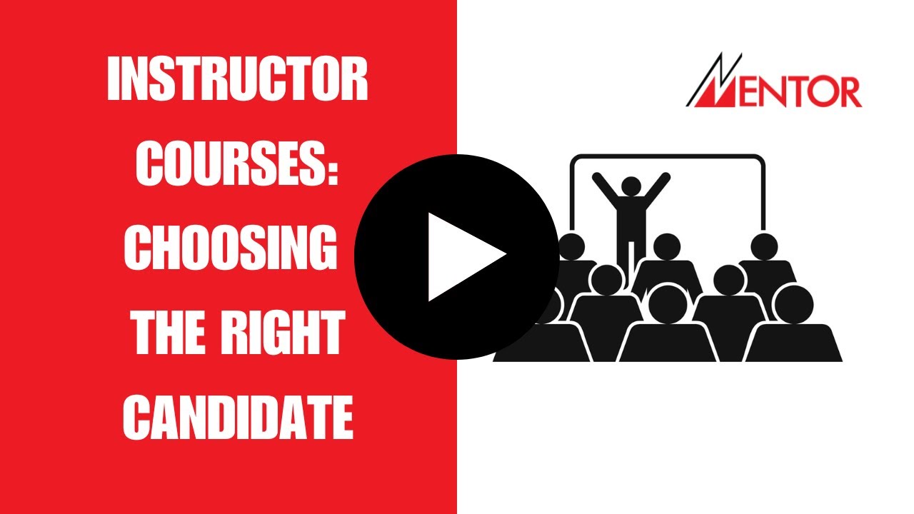 Instructor Courses - Choosing the Right Candidate