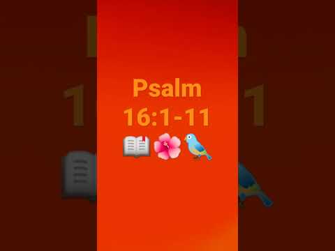 Psalm 16 A miktam of David