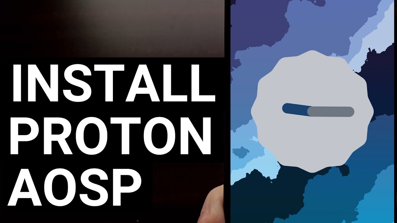 How to Install ProtonAOSP on Supported Google Pixel Devices?