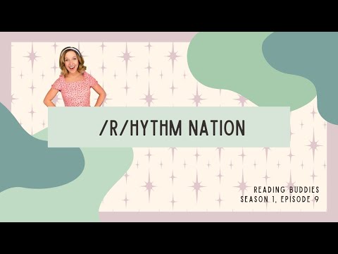 Reading Buddies: /r/hythm nation (Season 1 - Episode 9)