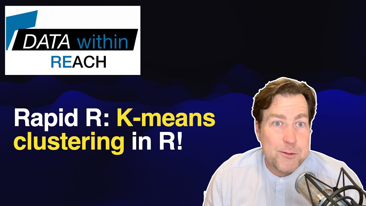 Rapid R: K-Means Clustering in 3 Minutes! | R Programming Quick Reference