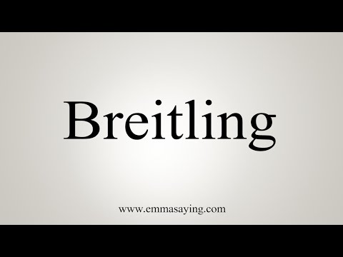 How To Say Breitling