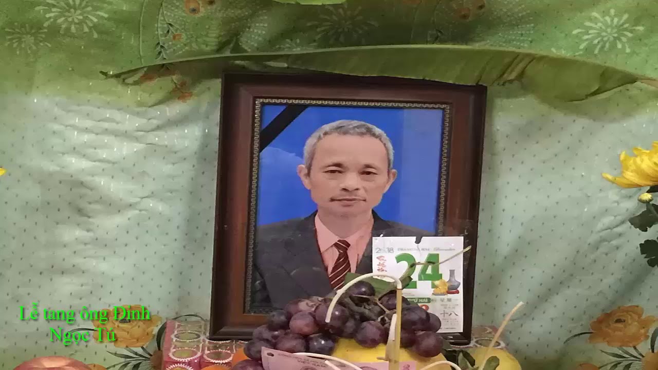 lễ tang ông Đinh Ngọc Tú