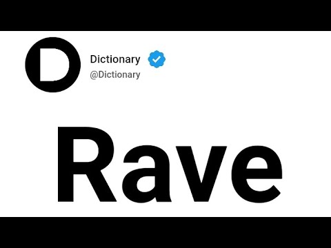 Rave Meaning In English