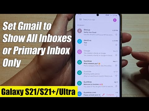 Galaxy S21/Ultra/Plus: How to Set Gmail to Show All Inboxes or Primary Inbox Only