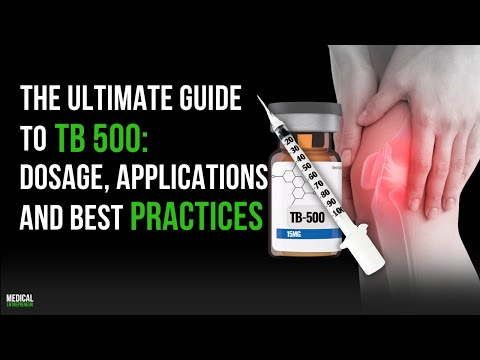 Unlocking TB 500: Dosage, Benefits & Clinical Success for Regenerative Medicine