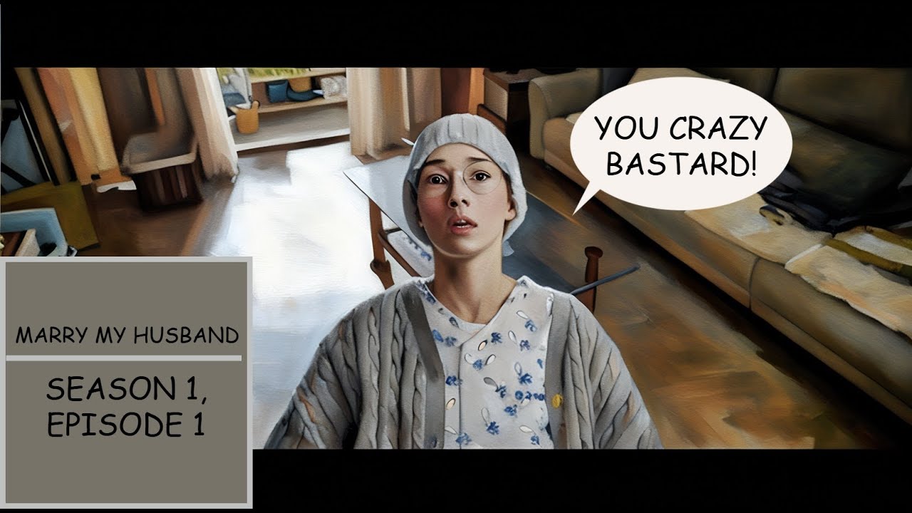 #recap #kdrama MARRY MY HUSBAND | SEASON 1 | EPISODE 1