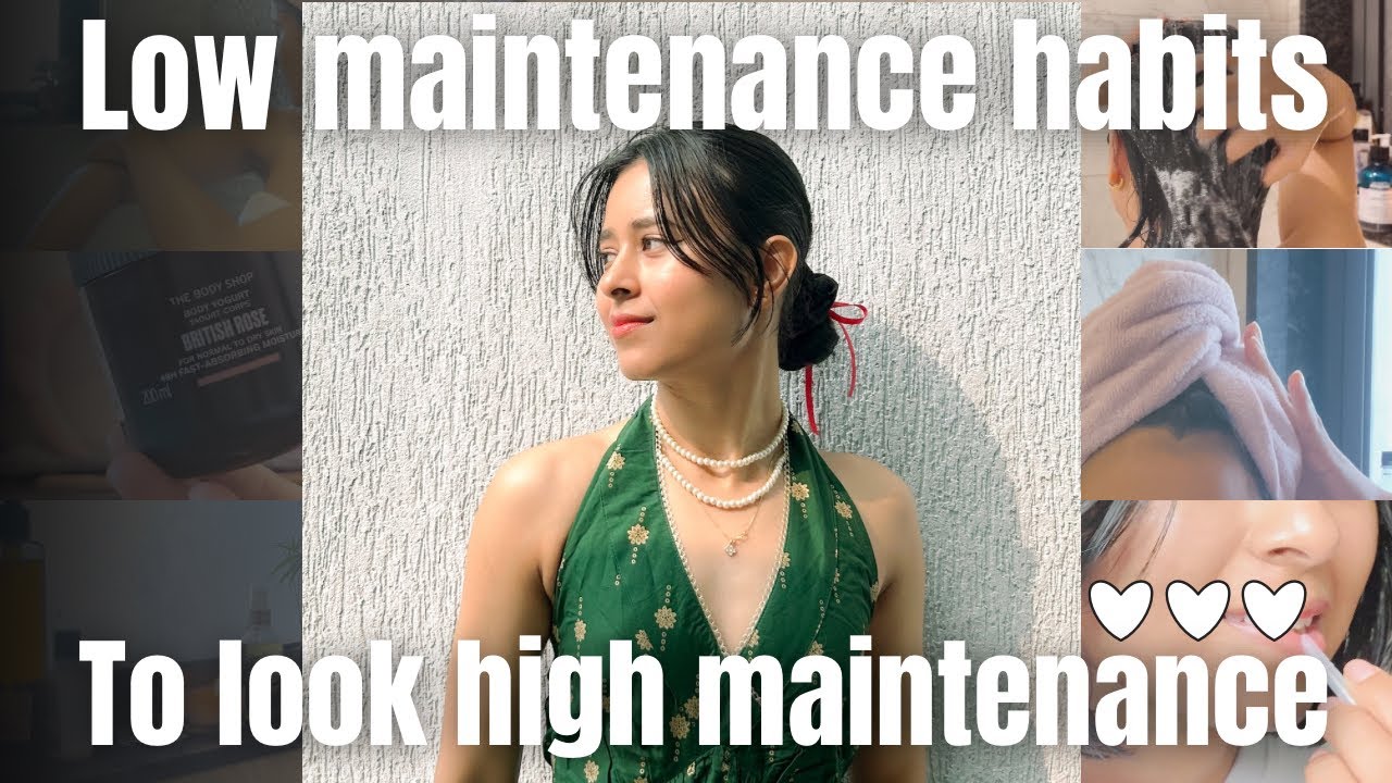 Low Maintenance Tips for a High Maintenance Look | Galaxy.ai