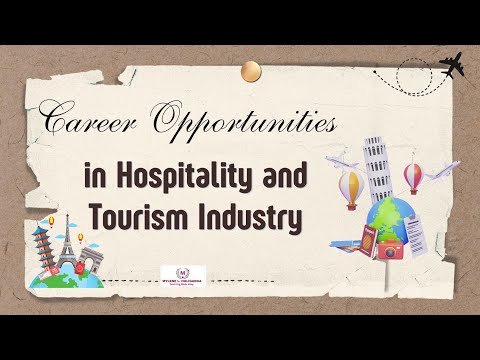 Career Opportunities in Hospitality and Tourism Industry