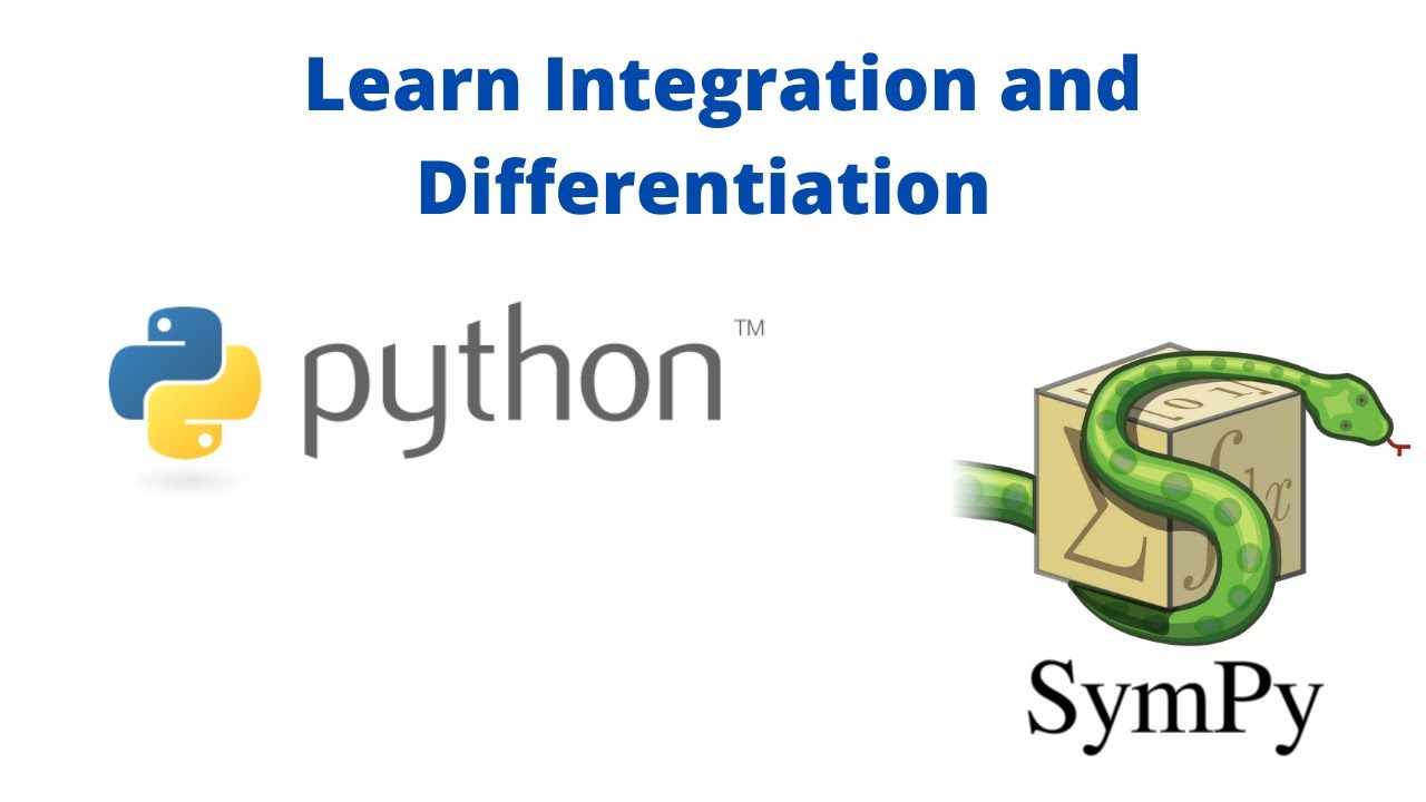 Integration and Differentiation in Python with SymPy: A Beginner's Guide