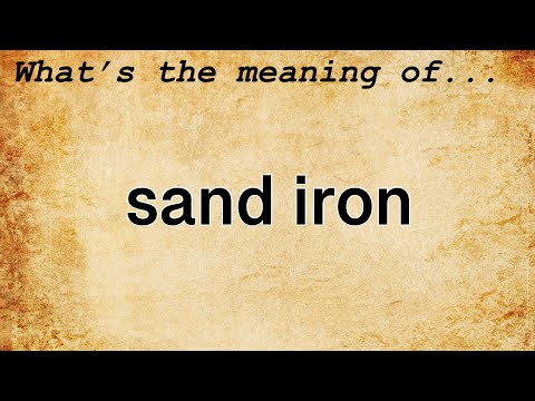 Sand Iron Meaning | Definition of Sand Iron