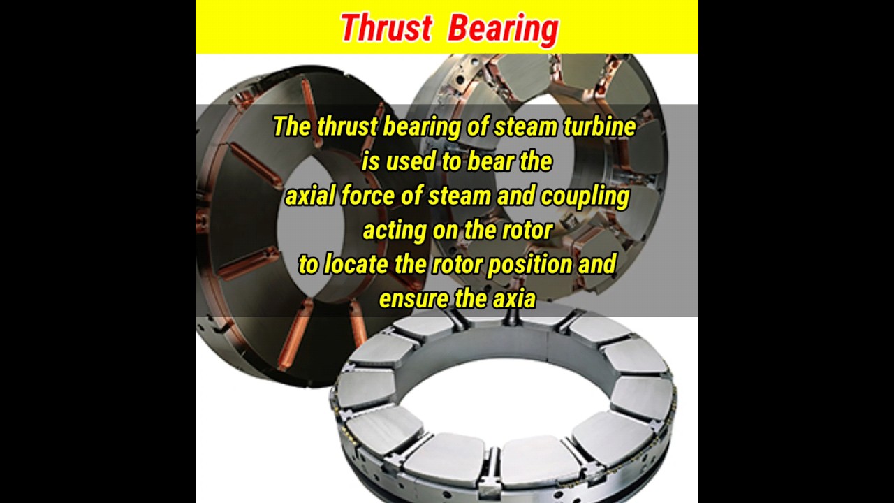 What is Thrust Bearing in Steam Turbine #shorts #turbine #bearing