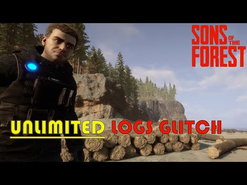 Sons Of The Forest *FASTEST* UNLIMITED LOGS GLITCH(PATCHED)