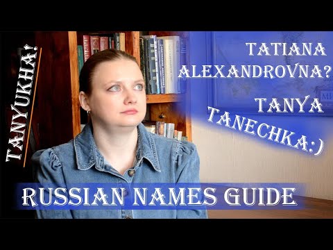 Russian Names EXPLAINED