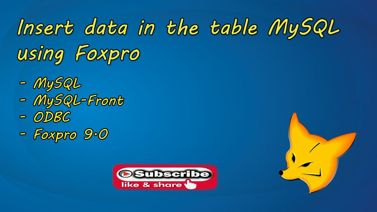 Insert data in MySQL Databases using Visual Foxpro 9.0