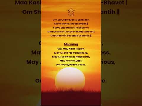 Om Sarve Bhavantu Sukhinah - In sanskrit with meaning