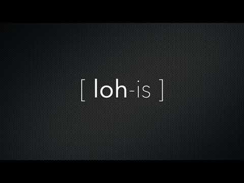 How to Pronounce Lois