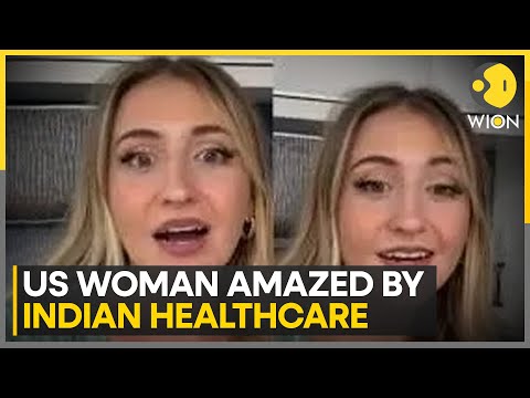 American vlogger amazed by Indian healthcare, says 'it's incredible' | WION News