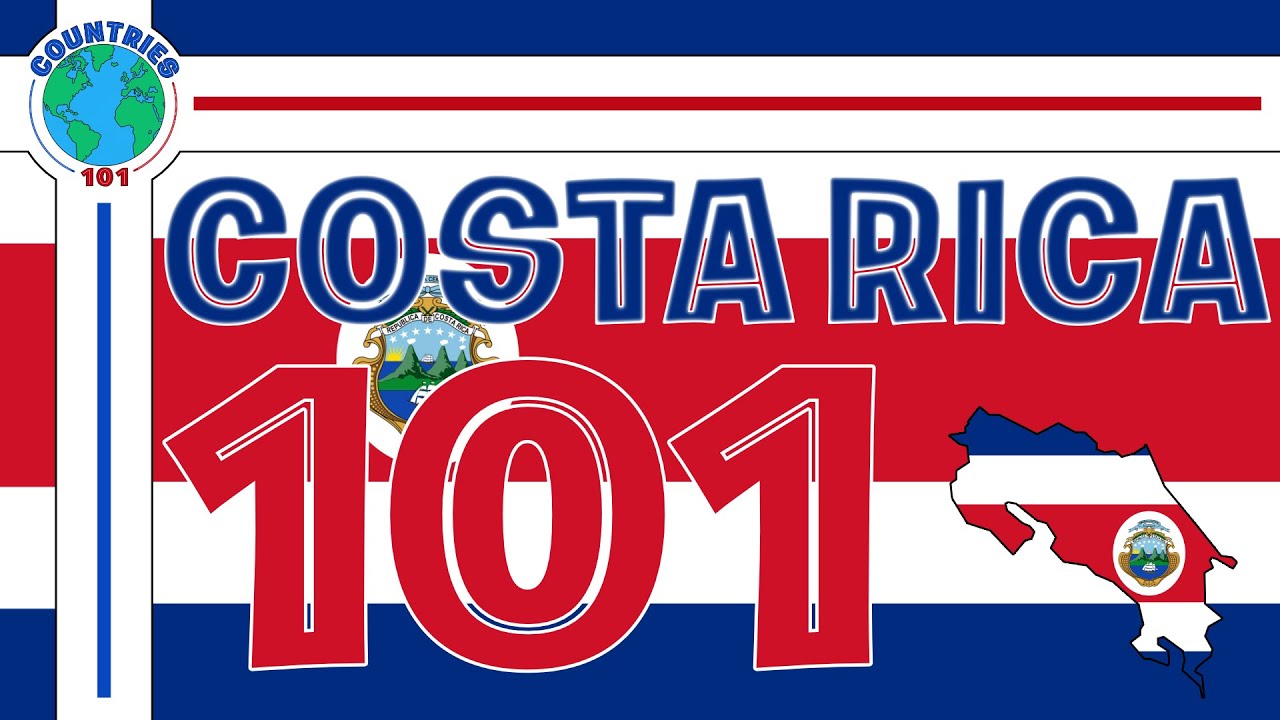 Costa Rica 101 - Explained in 2 minutes (size, population, info, flag, coat of arms)