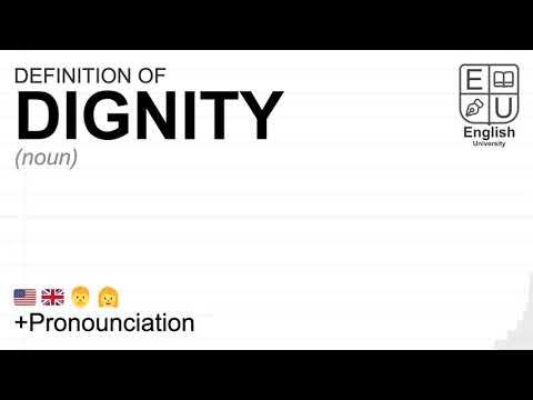 DIGNITY meaning, definition & pronunciation | What is DIGNITY? | How to say DIGNITY