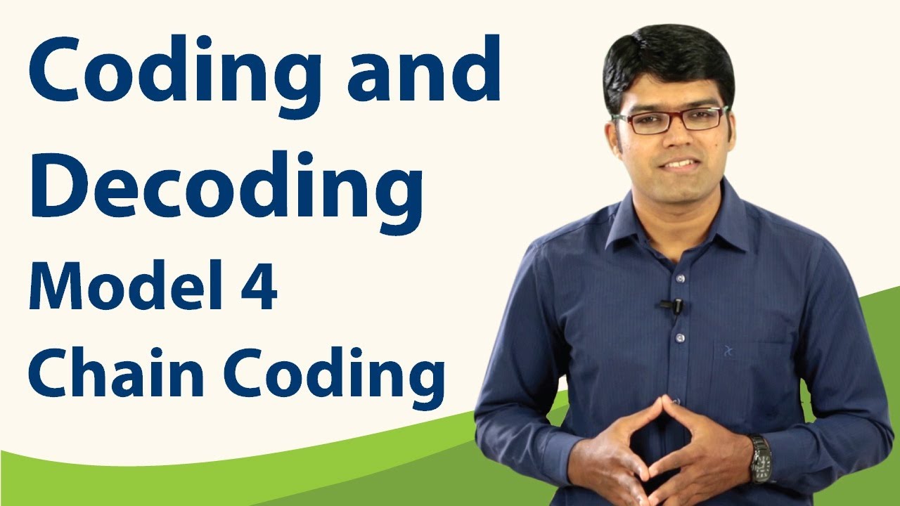 Coding and Decoding | Basic Model 4 - Chain Coding