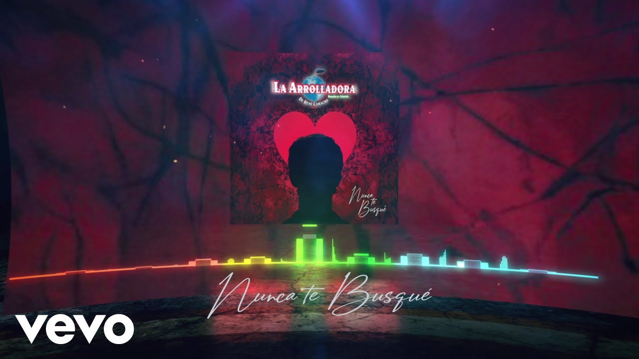 Nunca Te Busqué by La Arrolladora Banda El Limón De René Camacho Chart ...