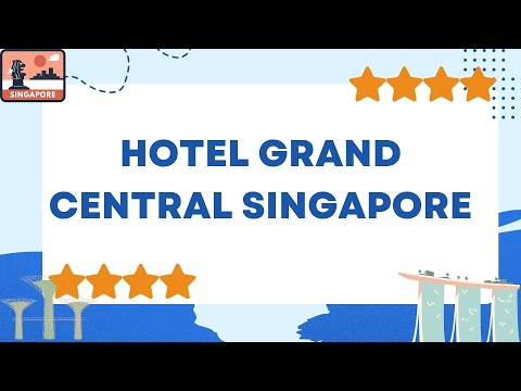 Hotel Grand Central | Best 4 Star Hotel In Orchard Singapore