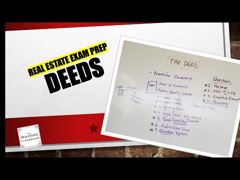 Deeds, Conveyance of Title | Real Estate Exam Prep Videos