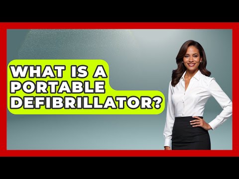 What Is A Portable Defibrillator? - First Response Medicine