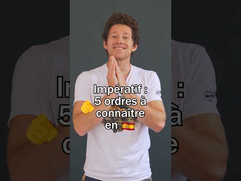 Les ordres à connaître à l'impératif en espagnol 🇪🇸 #espagnol #conjugaison #holamigo