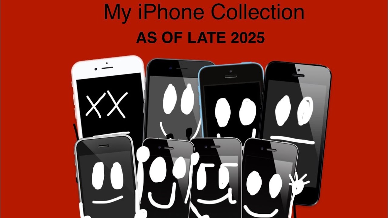 My iPhone Collection (Late 2025)