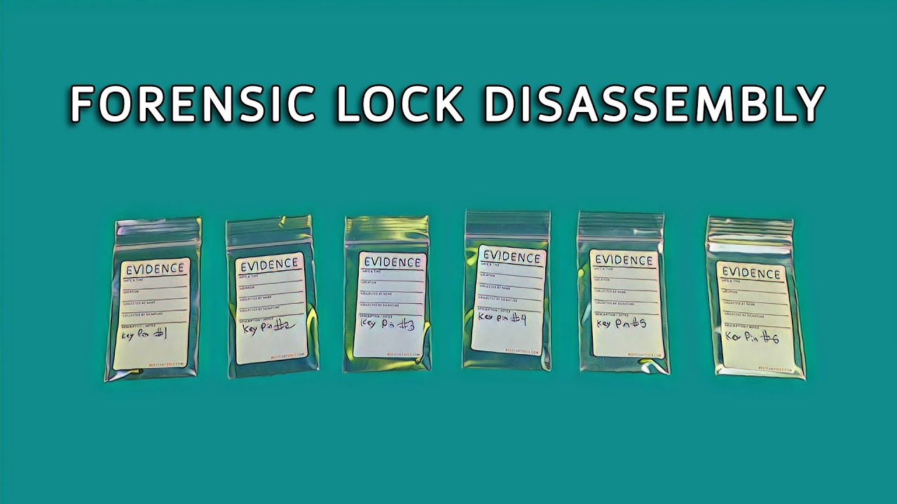 Forensic Lock Disassembly