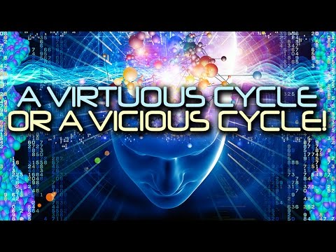 A VIRTUOUS CYCLE - OR A VICIOUS CYCLE: Pastor Garry Clark