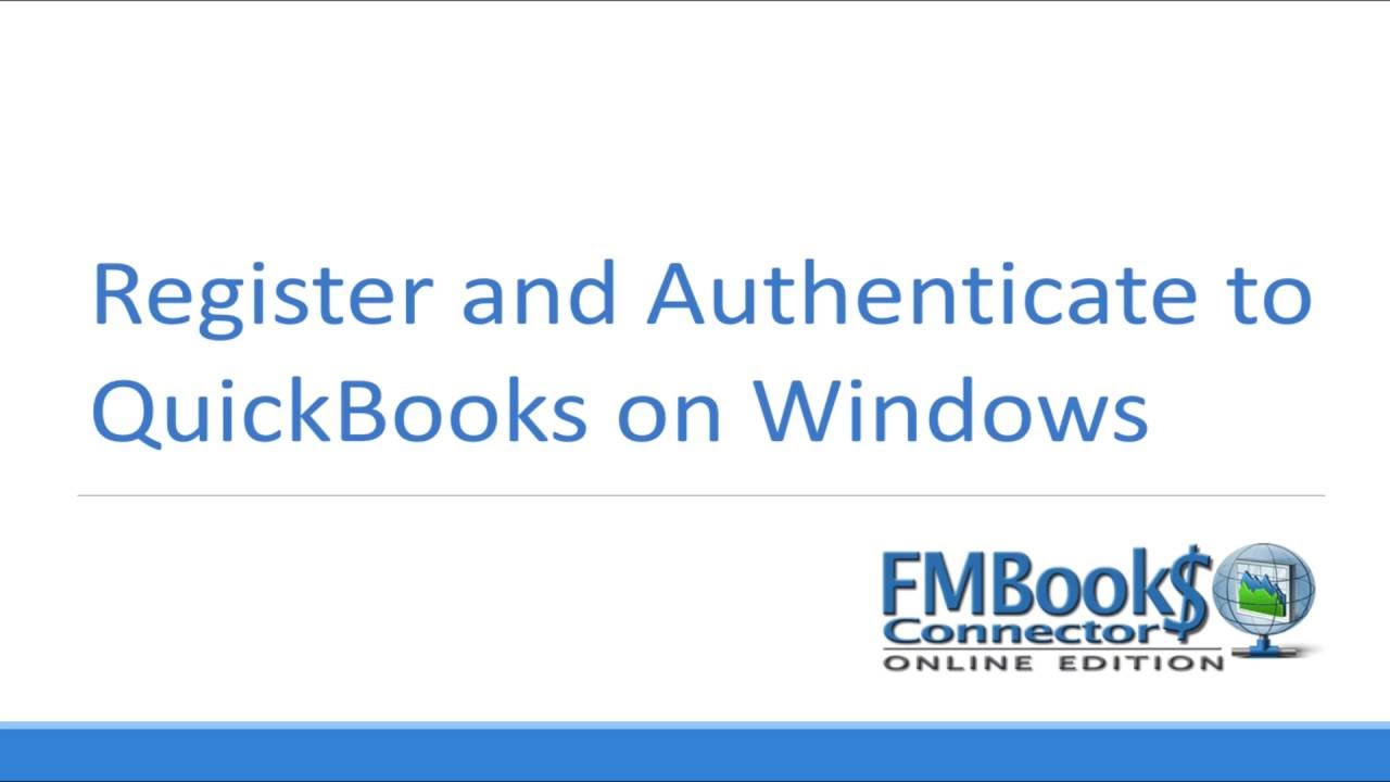 FM Books Connector Online Edition: Register and Authenticate to QuickBooks on Windows