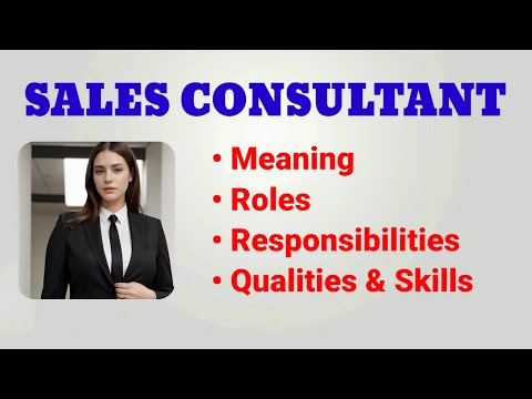 Sales Consultant Job Description | Sales consultant roles and responsibilities | qualities skills